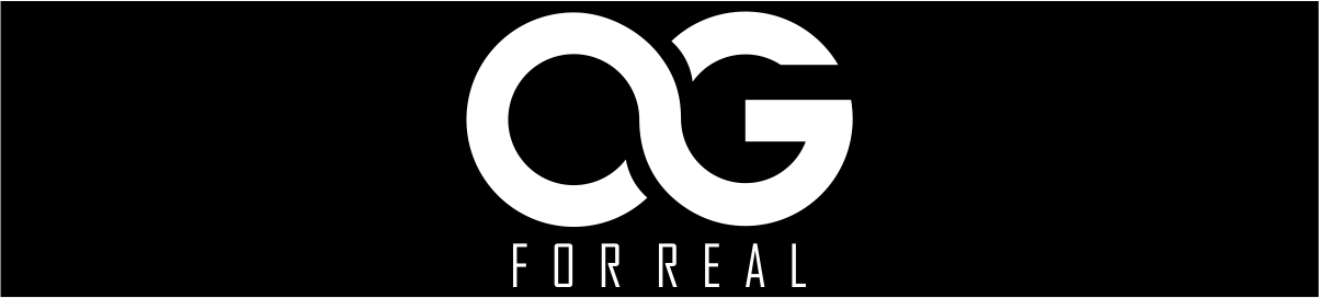 OG For Real